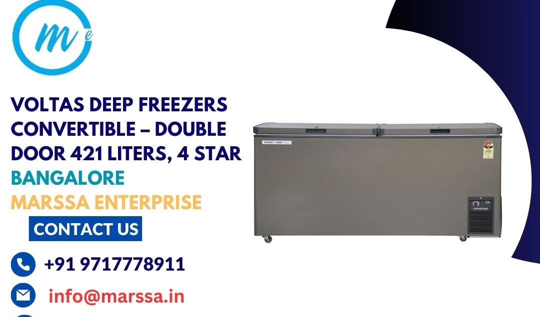 Voltas Deep Freezers 421 Liters Bangalore l +91.9717778911